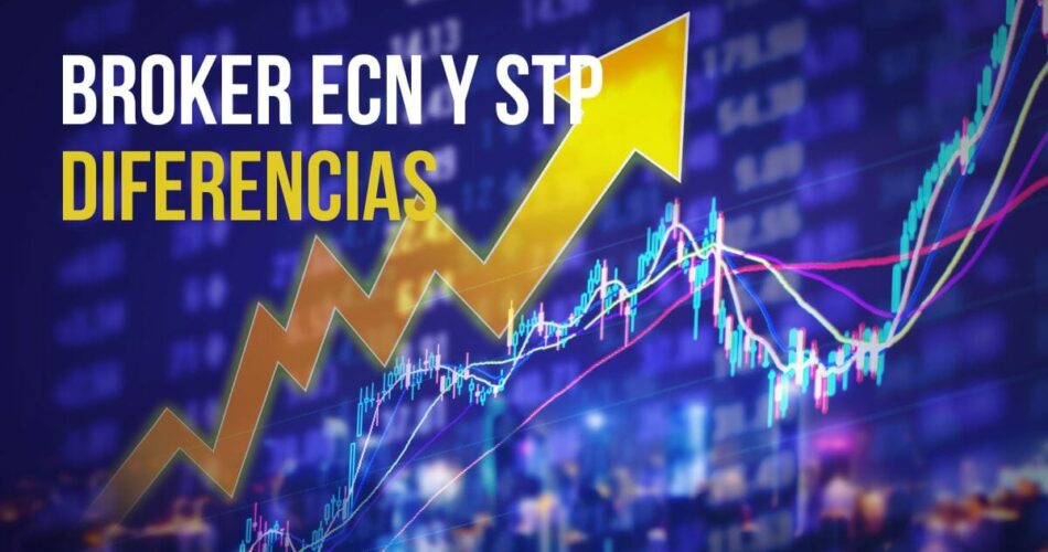 Brokers ECN y STP: Ventajas y desventajas - Fondos Indexados